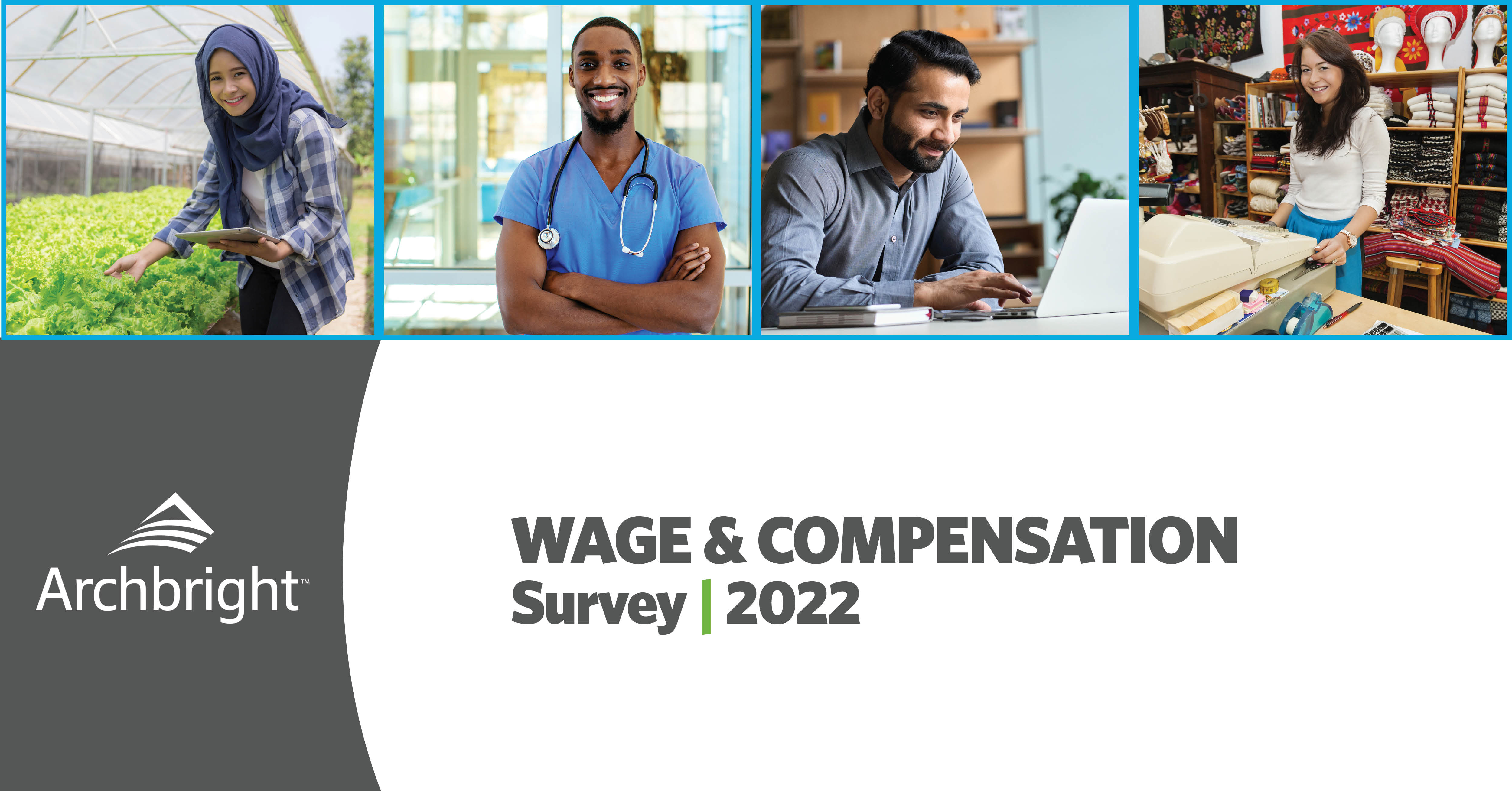 Wage Compensation Survey Wage Compensation Survey